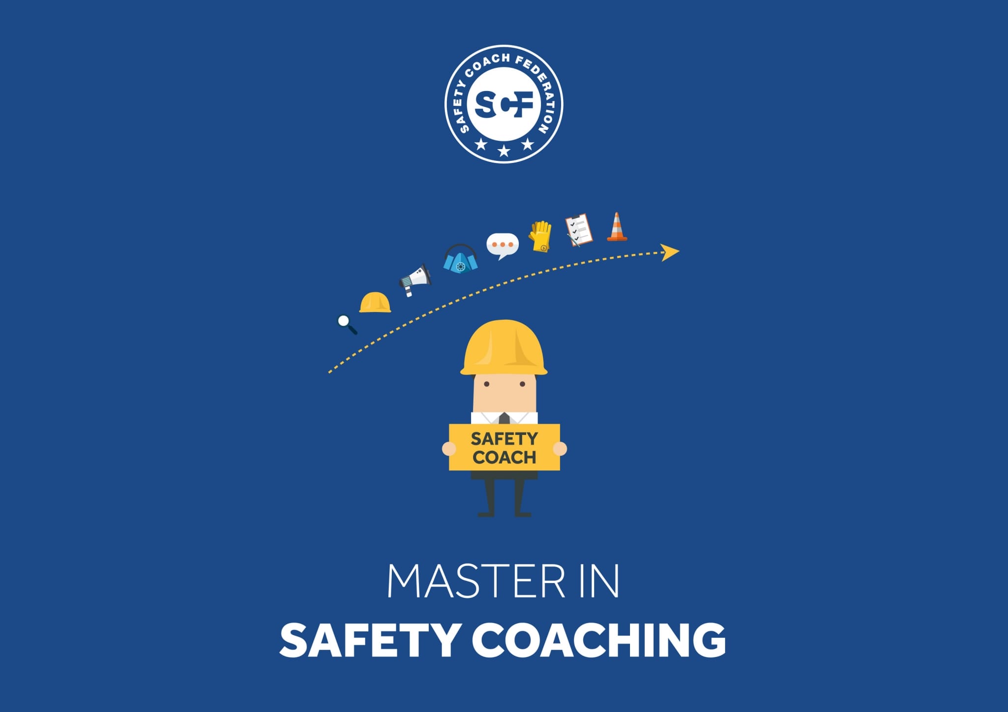 Safety Coaching Essential - Safety Coach Federation