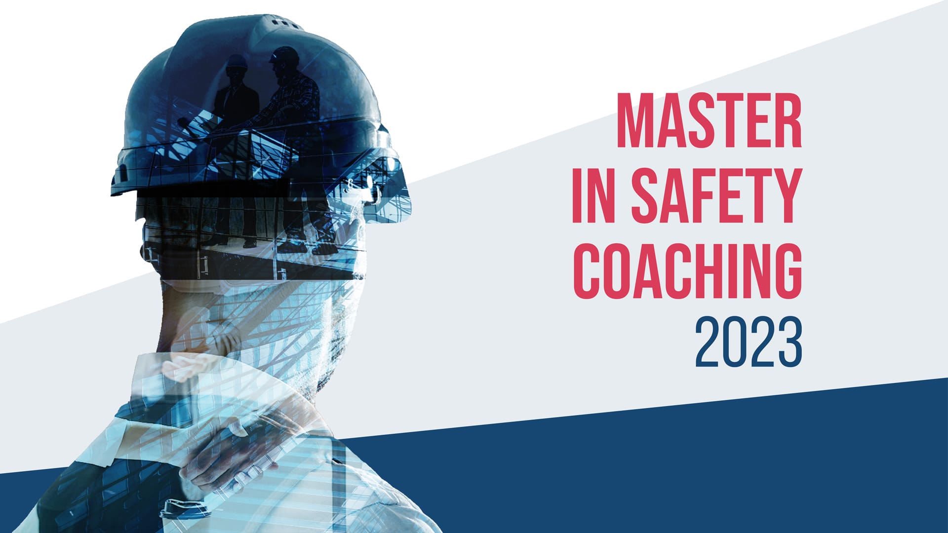Master in Safety Coaching Online Edition